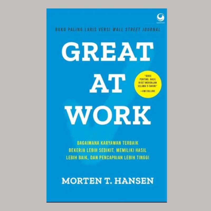 Promo Buku Great At Work By Morten T Hansen / Original Diskon 23% Di ...