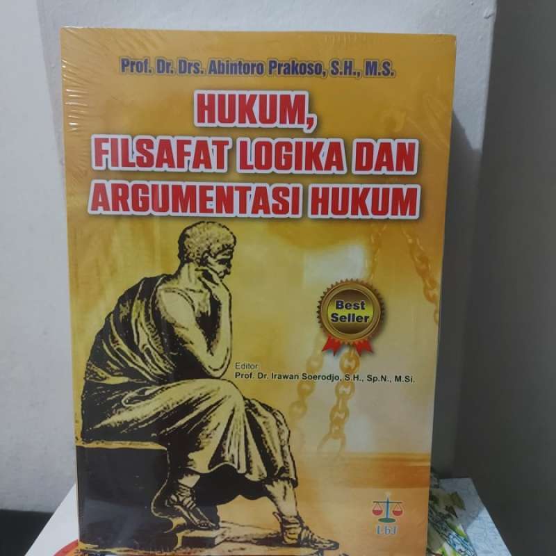 Promo Hukum Filsafat Logika Dan Argumentasi Hukum Abintoro Prakoso Diskon 23 Di Seller