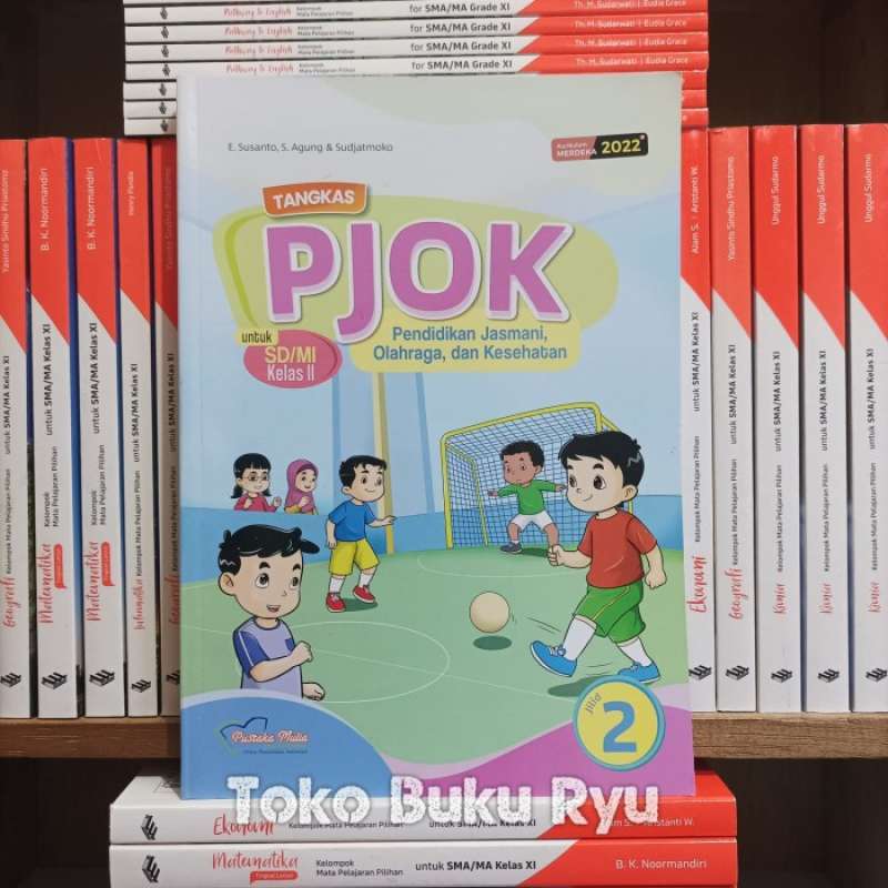 Promo Buku Pjok Kelas 2 Sd Kurikulum Merdeka Pustaka Mulia Diskon 23% Di Seller Zawaru Store ...