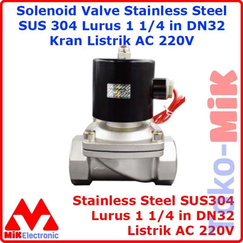 Promo Solenoid Valve Stainless SUS 304 DN32 1 1/4 in AC 220V NC KRAN ...