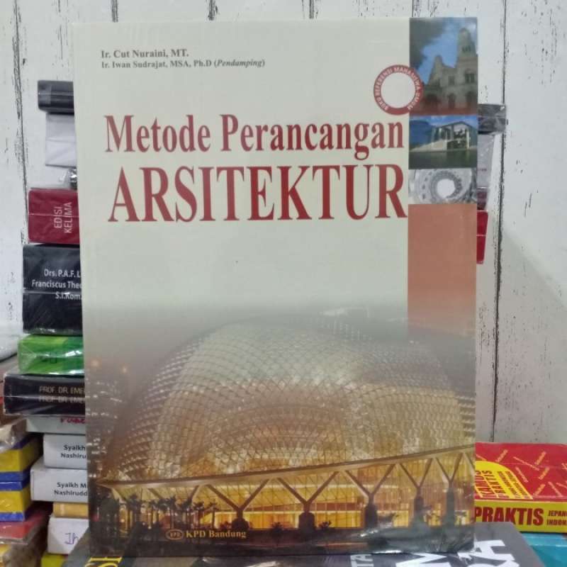 Promo Asli Buku Metode Perancangan Arsitektur By Cut Nuraini - Iwan Sudrajat Diskon 30% di ...