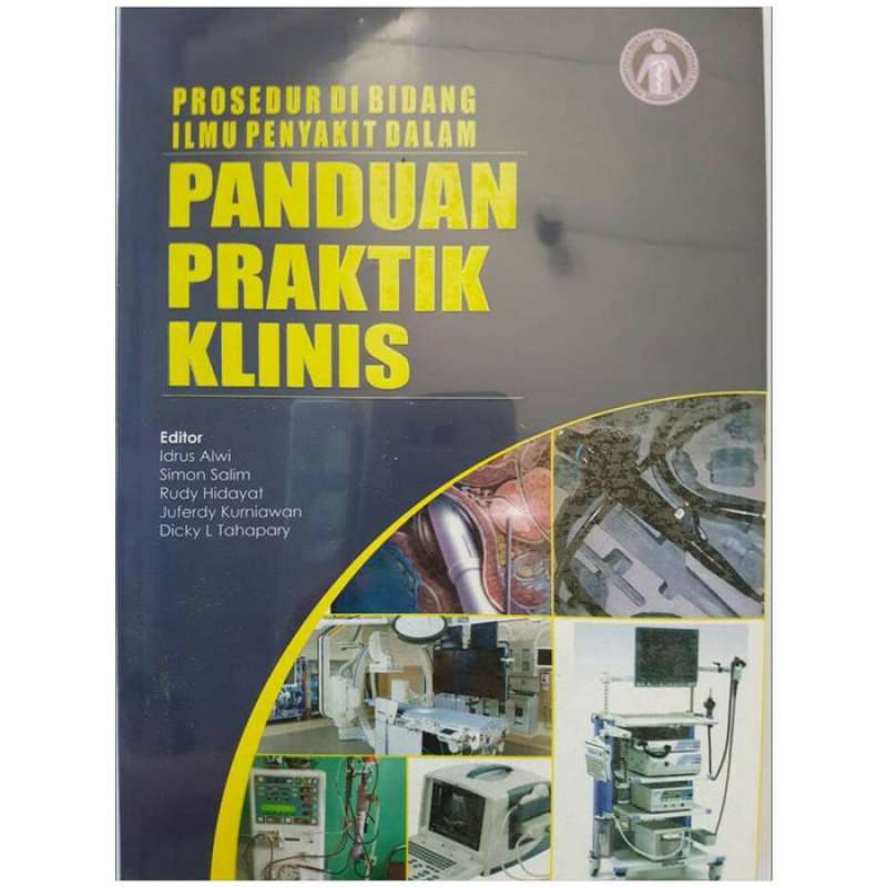 Promo Prosedur Di Bidang Ilmu Penyakit Dalam - Panduan Praktis Klinis Diskon 24% di Seller ...