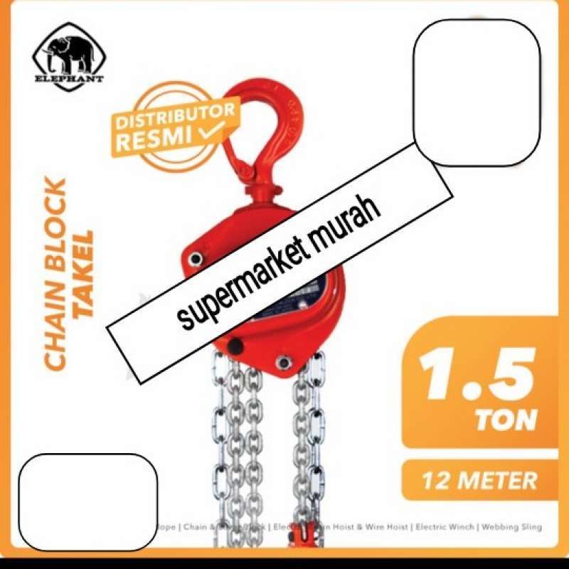 Promo Chain Block Takel 1.5 Ton x 12 Meter ELEPHANT Diskon 23% di ...