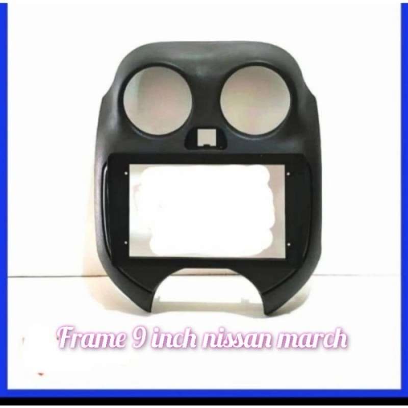 Promo Frame Head Unit 9 Inch Nissan March Diskon 23% Di Seller Gogodan ...