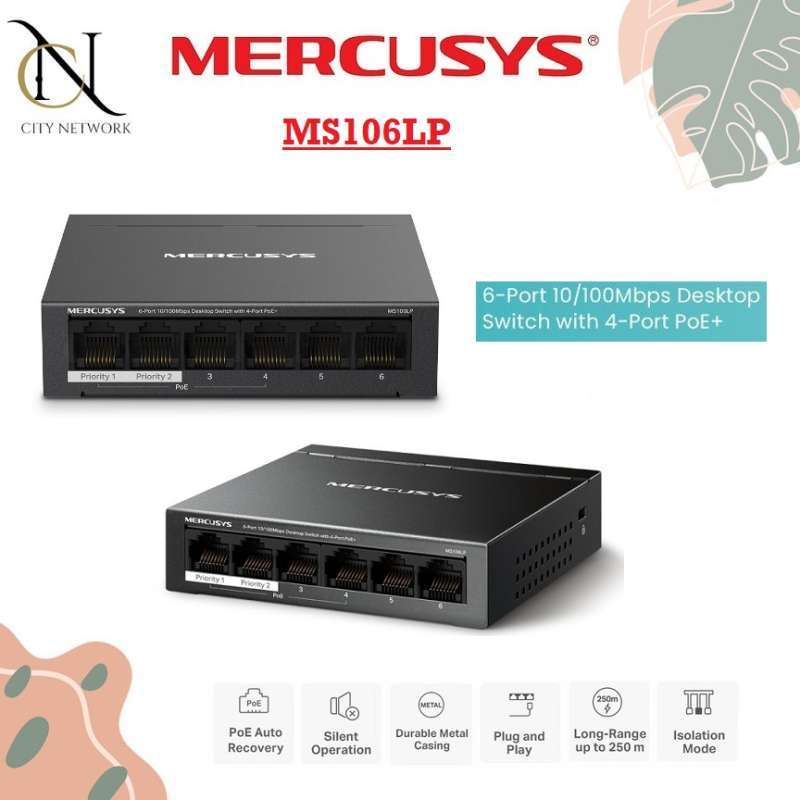 Jual MERCUSYS MS106LP 6-Port 10/100Mbps Desktop Switch with 4-Port PoE+ di Seller Citi Network ...
