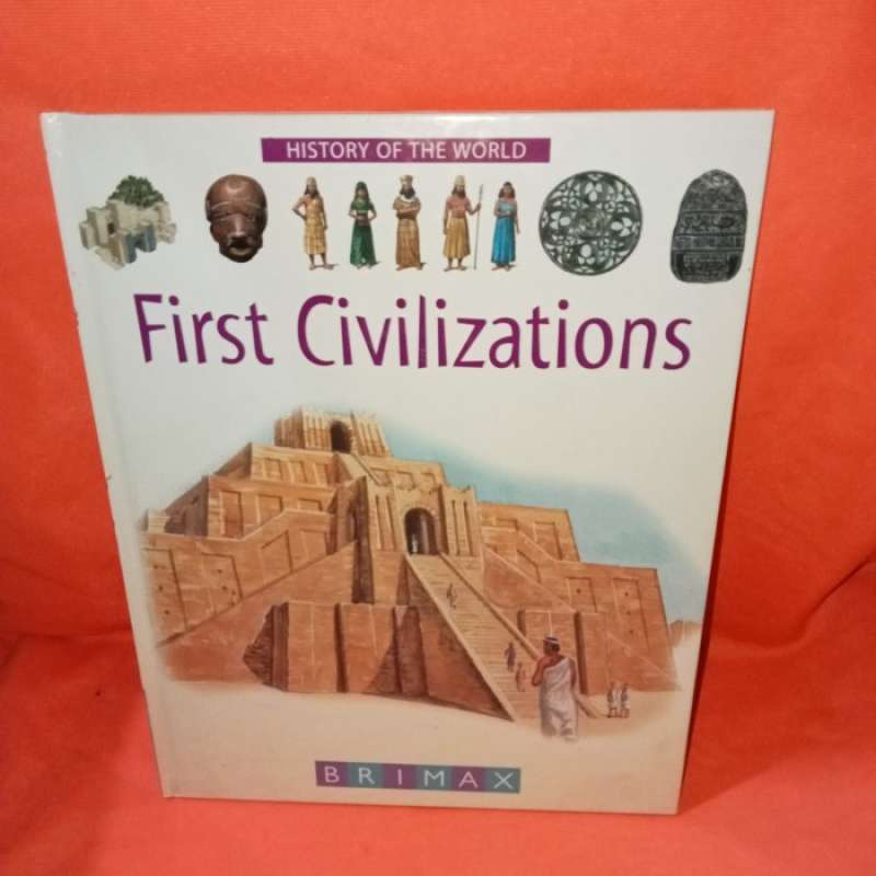 Promo History Of The World First Civilizations Diskon 23% Di Seller Kim ...