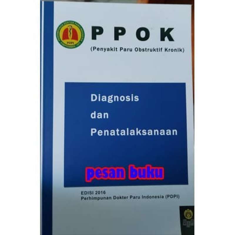 Promo Buku Ppok Penyakit Paru Obstruktif Kronik Diagnosis Dan Penatalaksanaa Diskon 23% Di ...