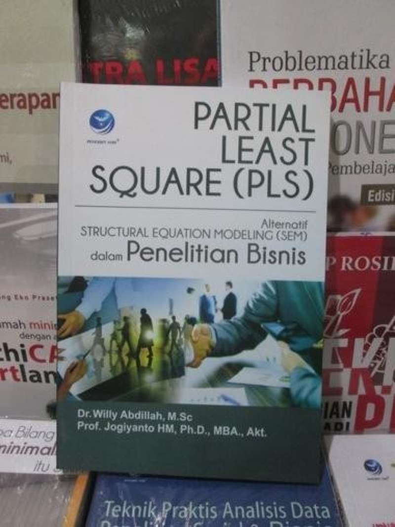 Promo Partial Least Square (pls): Alternatif Structural Equation ...