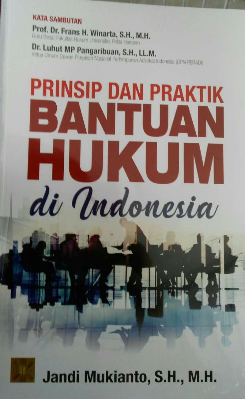 Promo Buku Prinsip Dan Praktik Bantuan Hukum Di Indonesia Jandi Mukianto Diskon 23% Di Seller ...