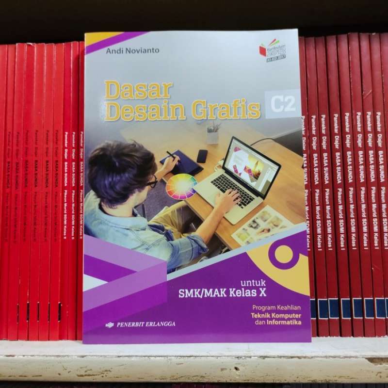 Promo Dasar Desain Grafis C2 Untuk Kelas X Smk/mak #penerbit Erlangga # ...