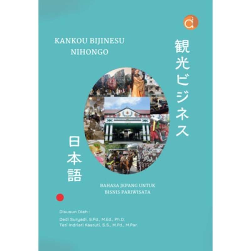 Jual Buku Kankou Bijinesu Nihongo Bahasa Jepang Untuk Bisnis Pariwisata Di Seller Hachi ...