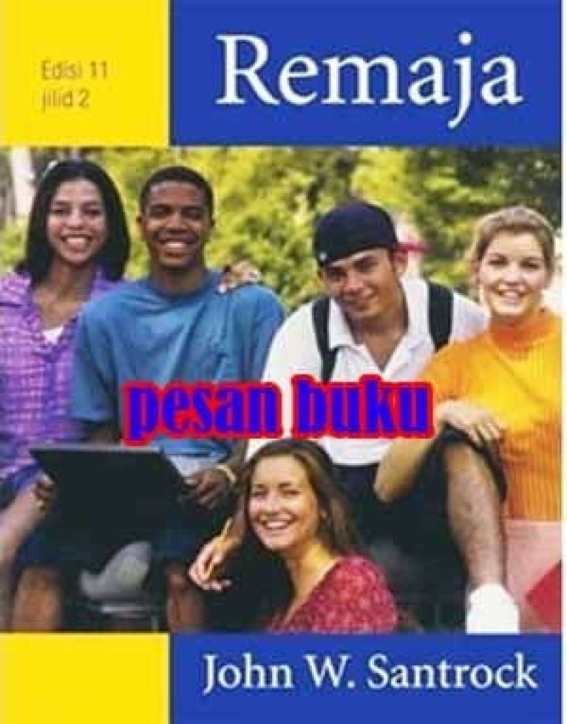 Promo Buku Remaja Jilid 2 Edisi 11 - John W. Santrock Diskon 23% Di ...