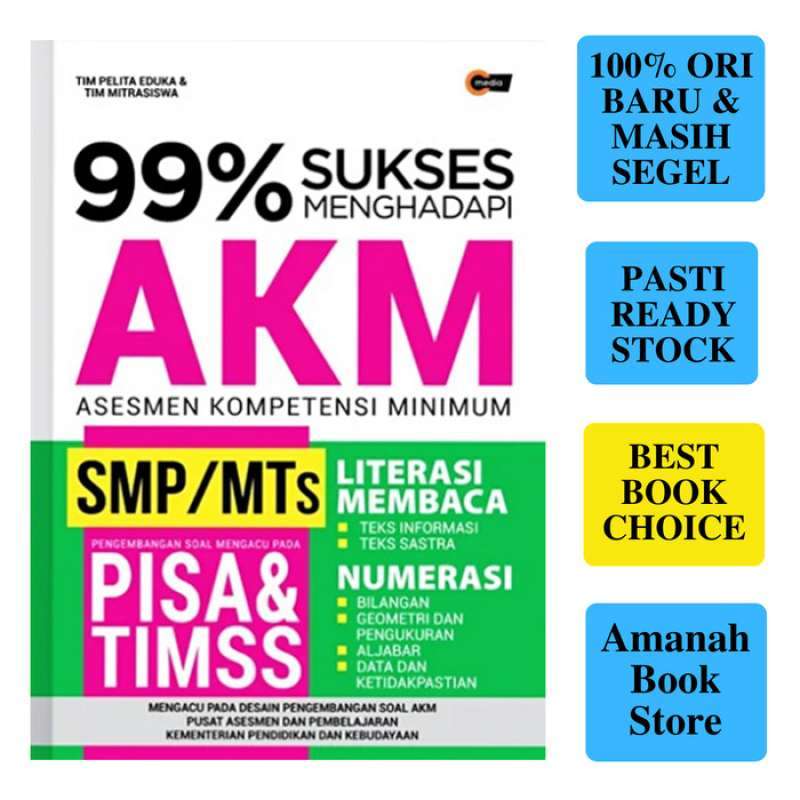 Promo 99% Sukses Menghadapi Akm Smp/mts Pisa & Timss : Tim Pelita Eduka ...