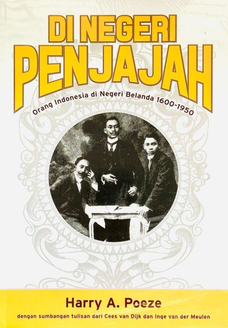 Promo Buku Di Negeri Penjajah by Harry A. Poeze Diskon 23% di Seller ...