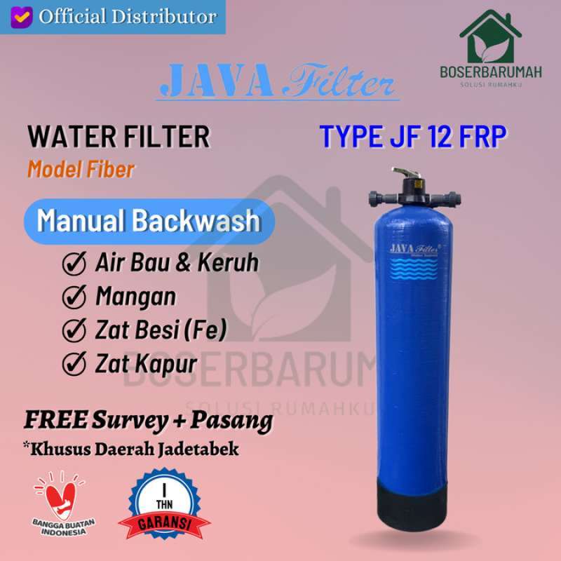 Promo JAVA FILTER Water Filter Air JF12 FRP Tabung Fiber/ Tangki - Manual - Multicolor Diskon 33 ...