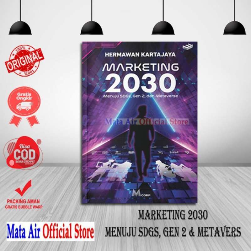 Jual Marketing 2030 : Menuju Sdgs, Gen Z & Metaverse - Hermawan Erlangga Di Seller Pilihan Shop ...
