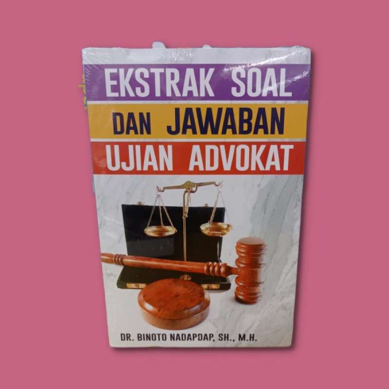 Promo Buku EKSTRAK SOAL DAN JAWABAN UJIAN ADVOKAT. by. Dr. Binoto ...