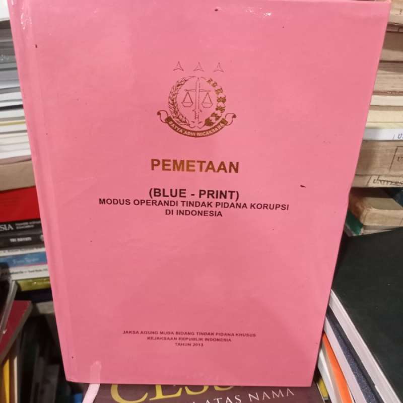 Promo BUKU PEMETAAN MODUS OPERANDI TINDAK PIDANA KORUPSI DI INDONESIA ...