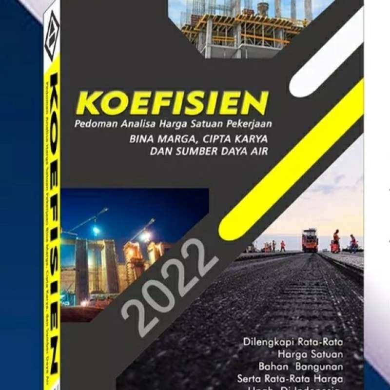 Promo Koefisien Pedoman Analisa Harga Satuan Pekerjaan Bina....dan SDA ...