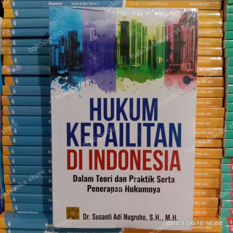 Promo Hukum Kepailitan di Indonesia dalam teori dan praktik /kencana Diskon 23% di Seller Roxie ...