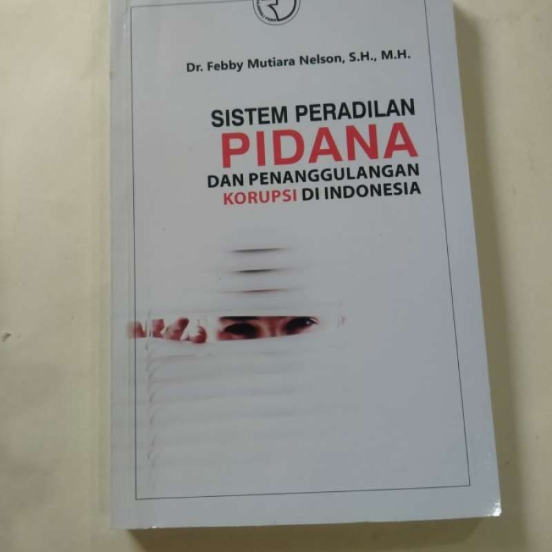 Jual Teori Sistem Peradilan Pidana Dan Penanggulangan Korupsi Di Indonesia di Seller Zenoo Store ...