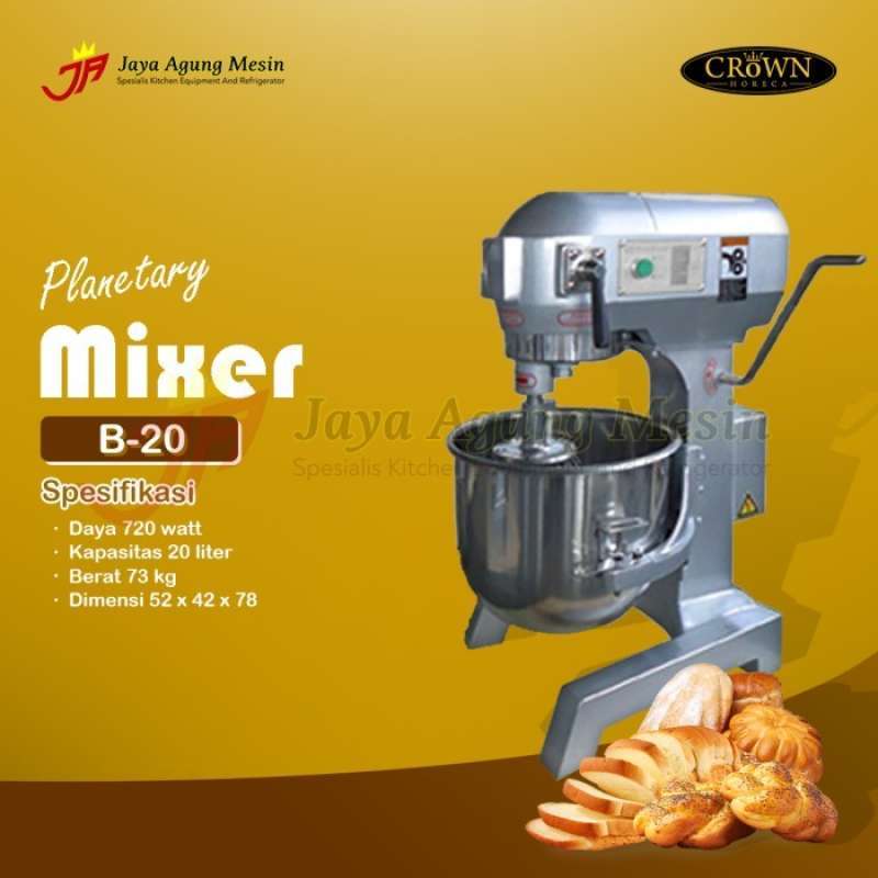 Promo Planetary Mixer 20 Liter B-20/B20 Crown /B 20 Crown Diskon 23% di ...