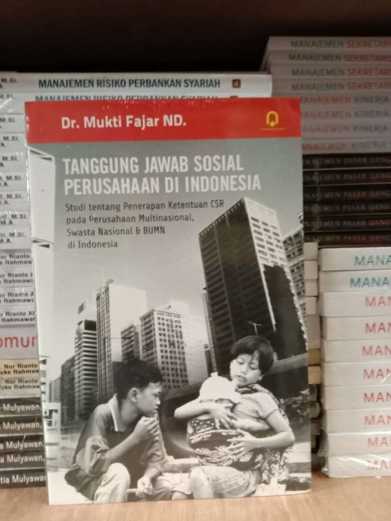 Promo Buku Original Tanggung Jawab Sosial Perusahaan Di Indonesia-Mukti ... Promo Buku Original Tanggung Jawab Sosial Perusahaan Di Indonesia-Mukti ...