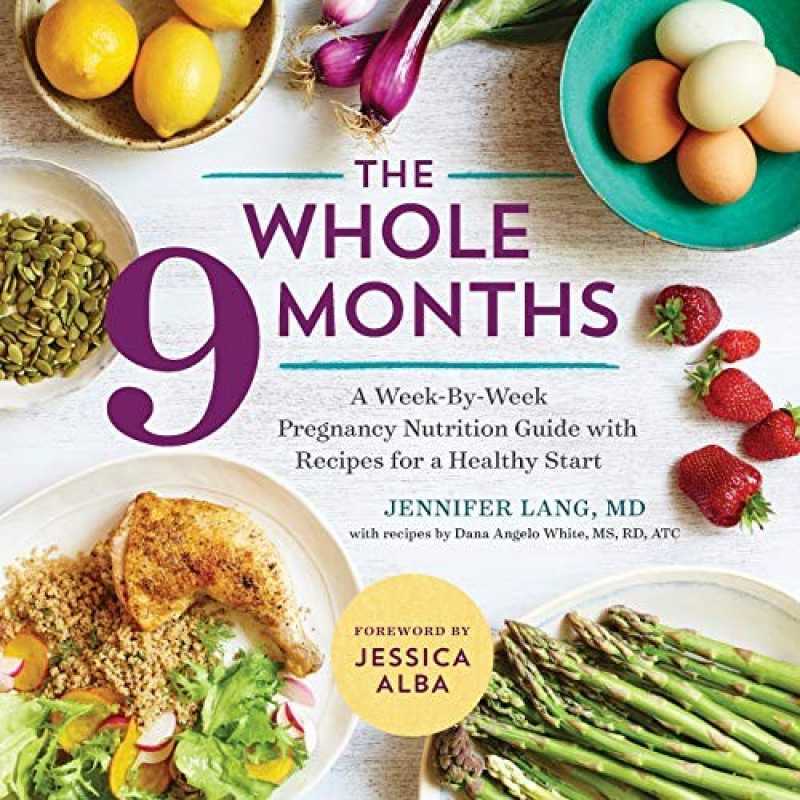 Promo The Whole 9 Months: A Week-By-Week Pregnancy Nutrition Diskon 33% ...