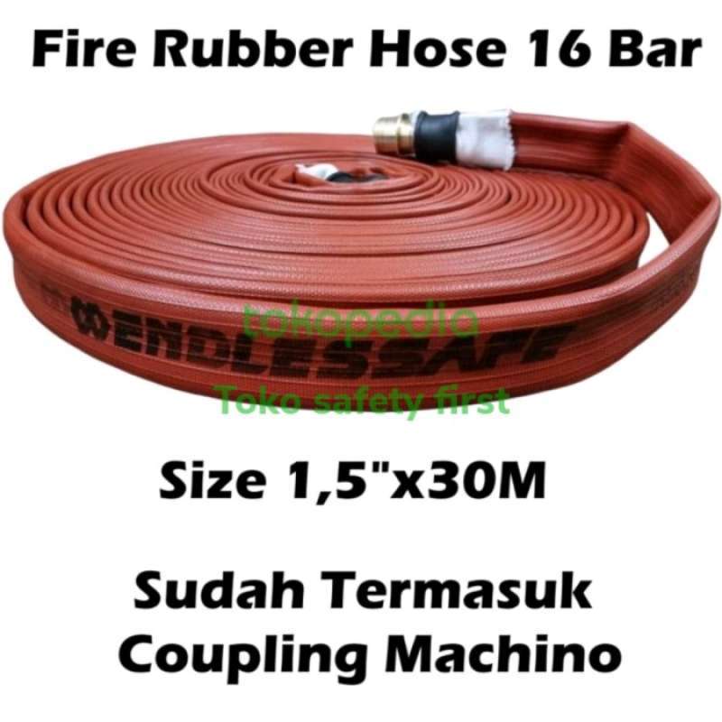 Promo FIRE HOSE RUBBER/SELANG PEMADAM HYDRANT ENDLESSAFE 1,5 INCHI x 30 ...