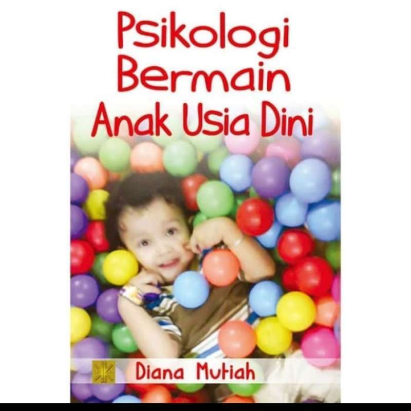 Promo Buku Psikologi Bermain Anak Usia Dini Original Prenada Diskon 23% Di Seller Emerald Store ...