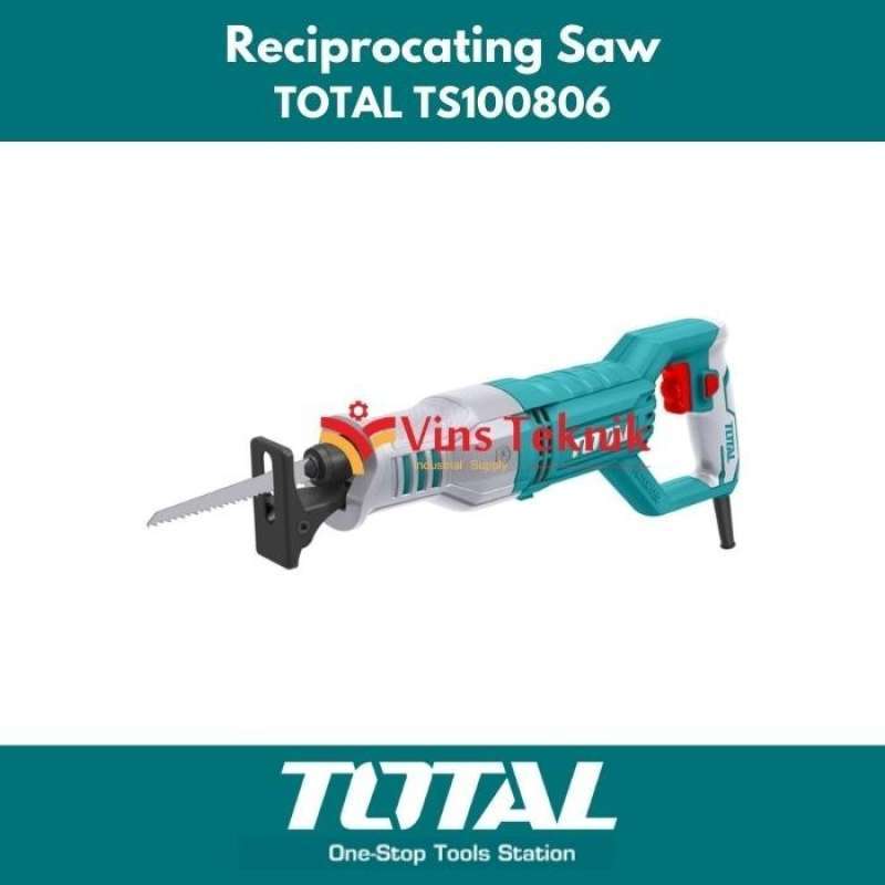 Promo Reciprocating Saw Total Ts100806 Mesin Gergaji Kayiu Besi Dll ...