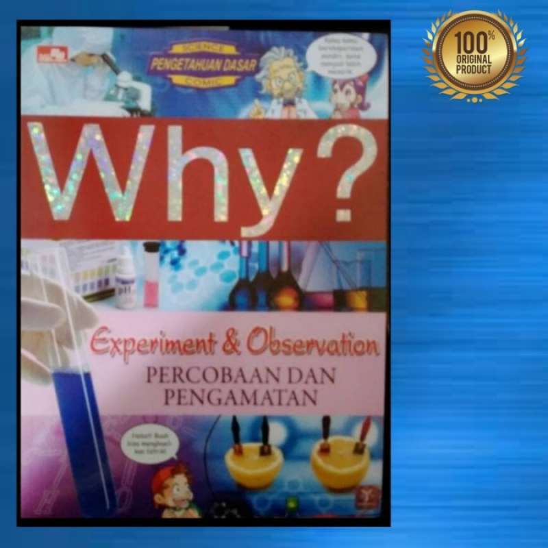 Promo BUKU WHY ? EXPERIMENT & OBSERVATION / Original Diskon 29% di ...