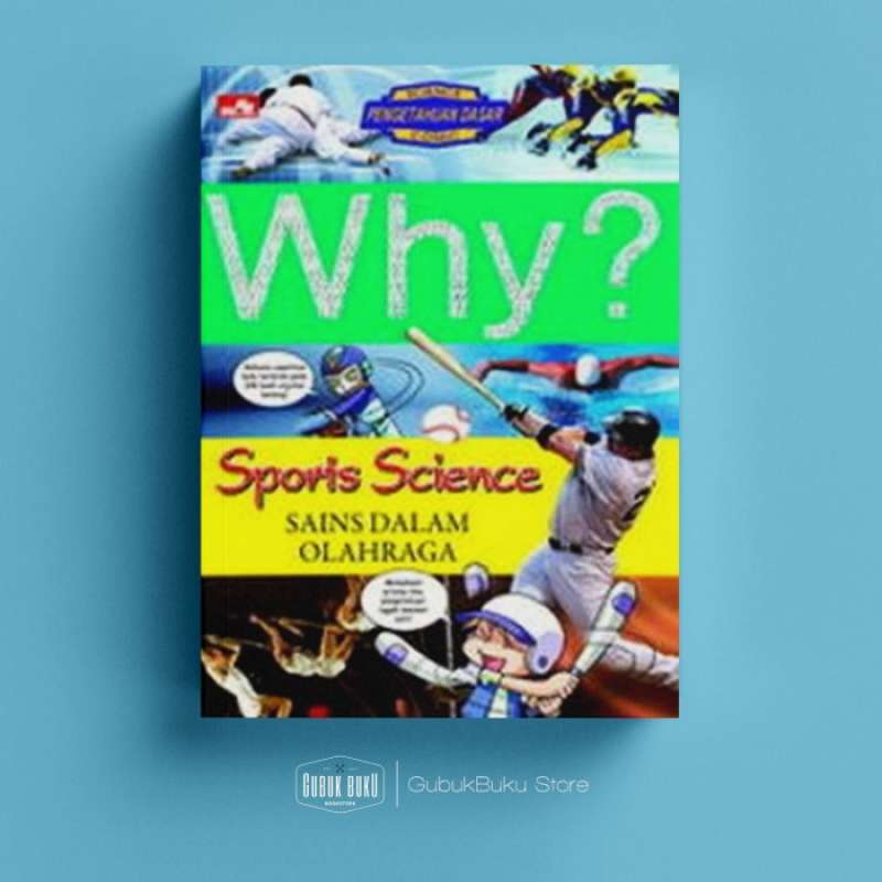 Promo Buku Seri WHY ? SPORT SCIENCE - Sains Dalam Olahraga Diskon 28% ...