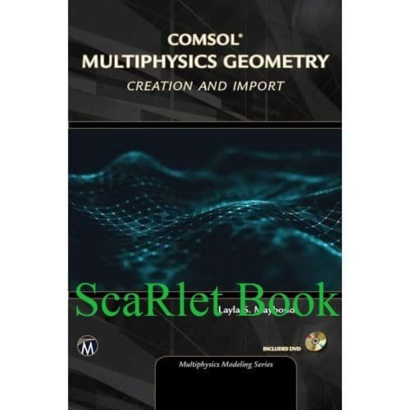 Promo Geometry Creation and Import With COMSOL Multiphysics Diskon 23% di Seller Kim Nona Shop ...