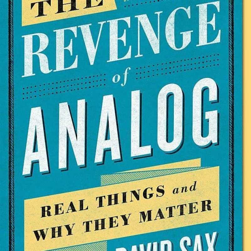 Promo Sax, Davidy - The Revenge Of Analog: Real Things And Why They ...