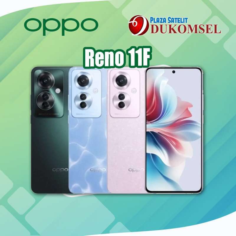 Jual Oppo Reno 11 F 5G Cph2603 8gb/256gb di Seller Butik Dukomsel - Plaza Satelit Dukomsel ...