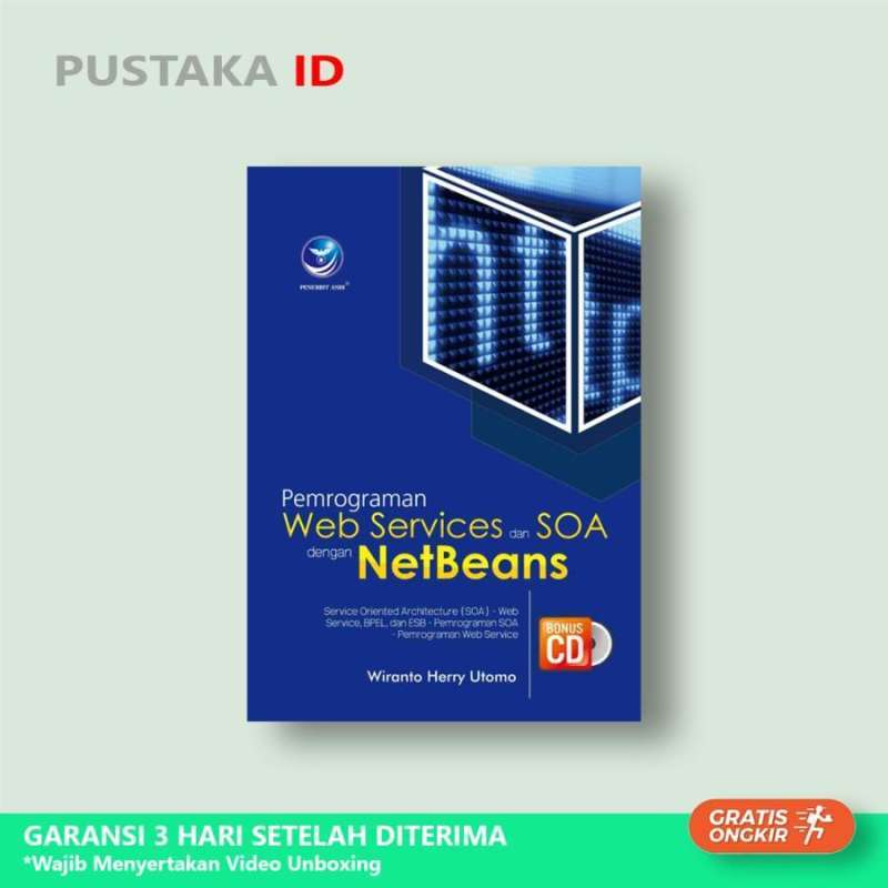 Jual Buku Pemrograman Web Services Dan Soa Dengan Netbeans+cd Di Seller Buku Id - Karang Tengah ...