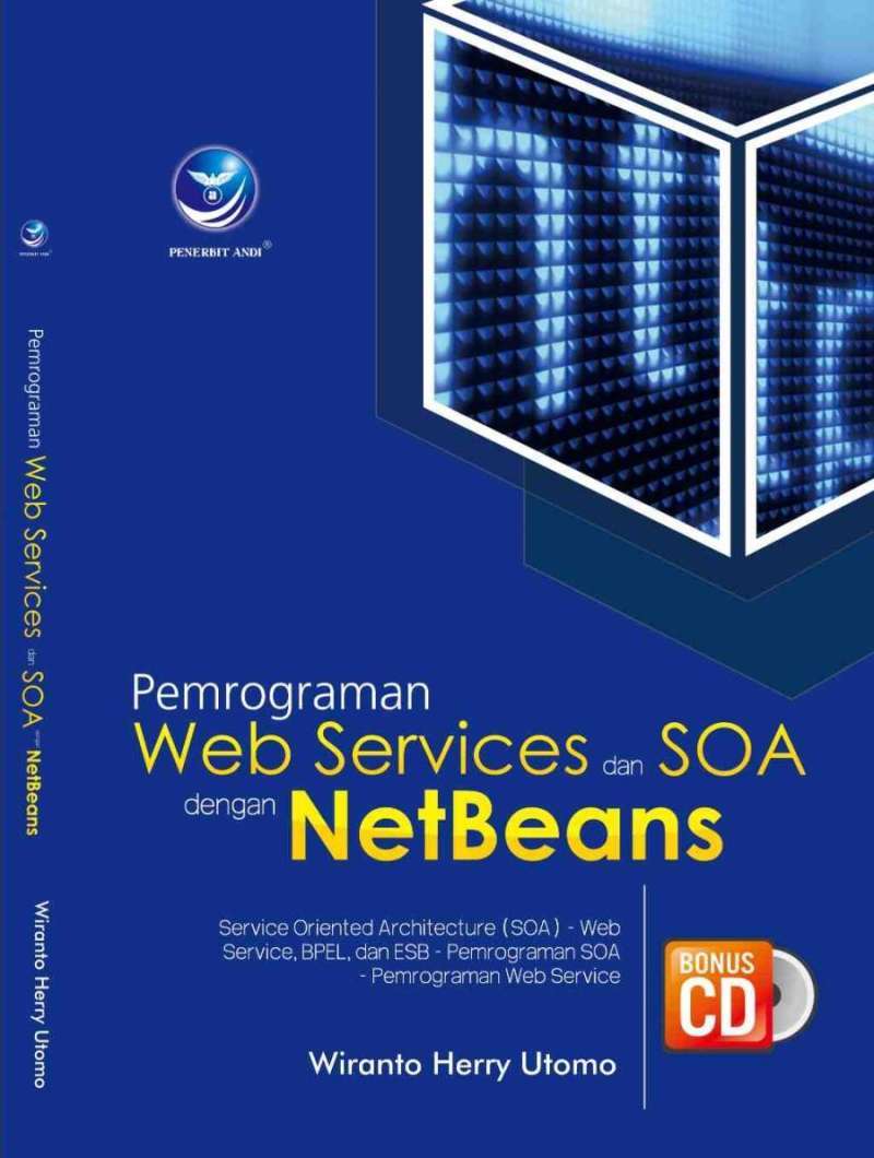 Jual Buku Pemrograman Web Services Dan Soa Dengan Netbeans+cd Di Seller ...
