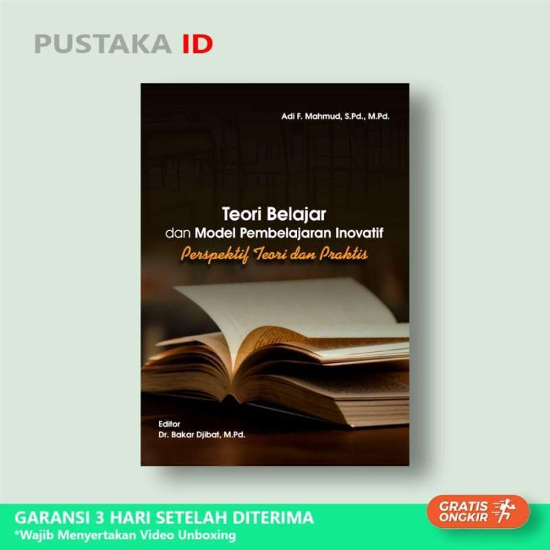 Jual Buku Teori Belajar Dan Model Pembelajaran Inovatif Perspektif Teori Di Seller Buku Id ...