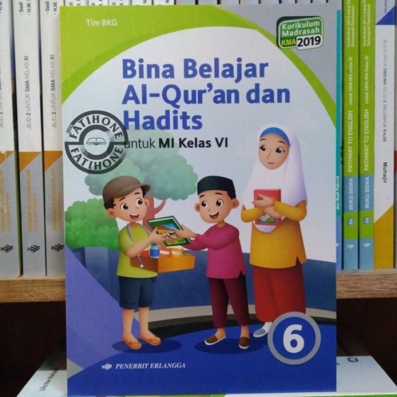 Promo Buku Bina Belajar Al-qur'an Dan Hadits Mi Kelas 1 2 3 4 5 6 Kma 2019 Diskon 28% Di Seller ...