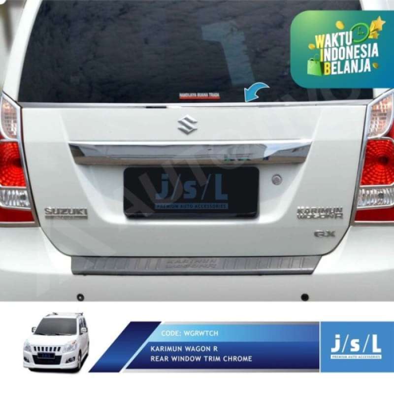 Promo Jsl List Kaca Belakang Karimun Wagon R Rear Window Trim Chrome ...
