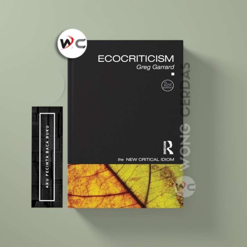 Promo Buku Ecocriticism (the New Critical Idiom) 2nd Edition - Greg ...
