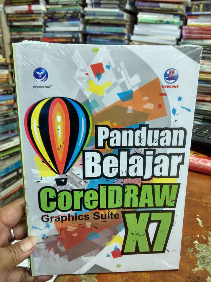 Promo Panduan Belajar Coreldraw X7 Diskon 23% Di Seller Zawaru Store - Tanah Tinggi, Kota ...