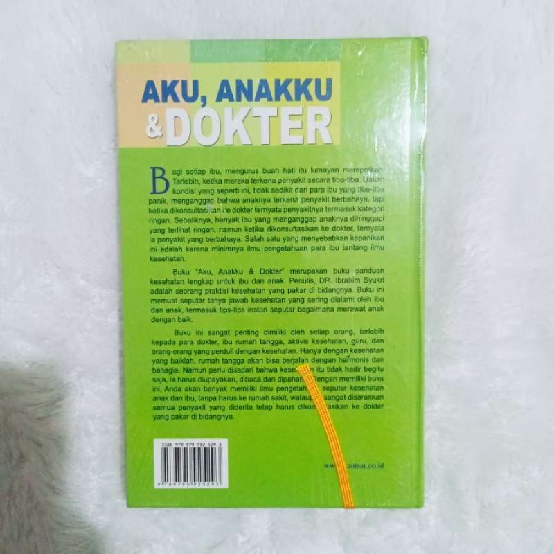Promo Buku Aku, Anakku & Dokter By Dr. Ibrahim Syukri Tersegel & Ori ...