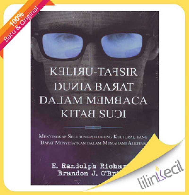 Promo Keliru Tafsir Dunia Barat Dalam Membaca Kitab Suci(e.randolph R ...