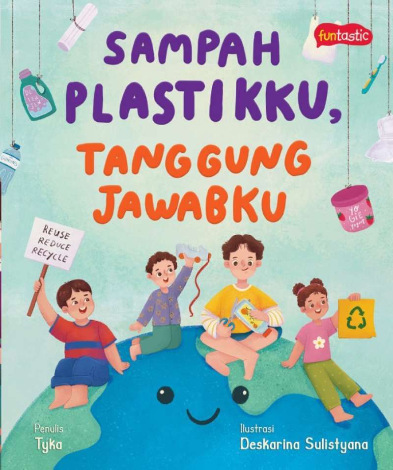 Promo Seri Buku Peduli Lingkungan - Ayo Sehatkan Bumi! Sampah Plastikku ...
