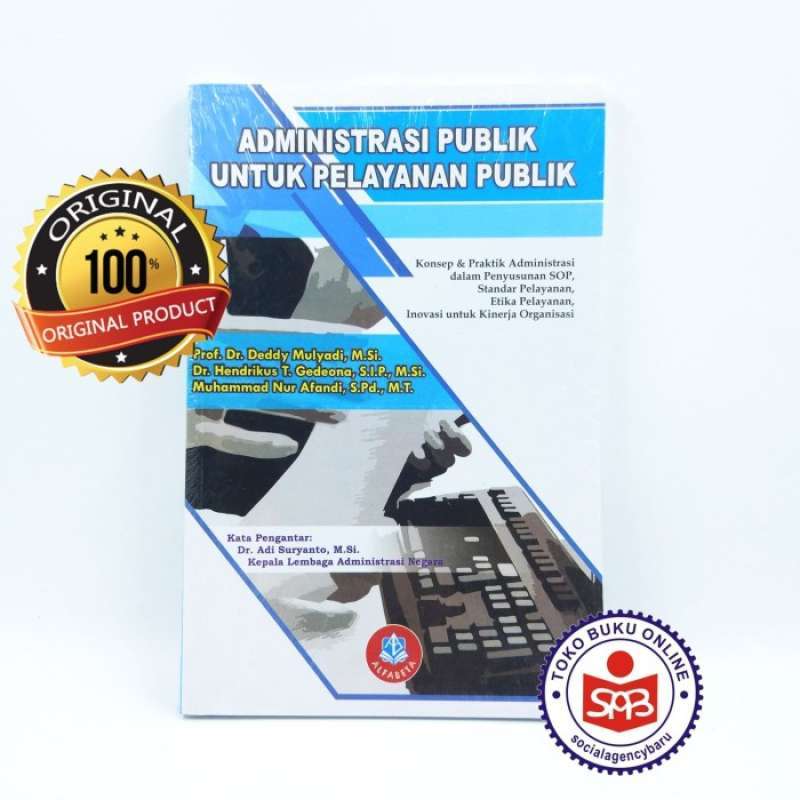 Jual Administrasi Publik Untuk Pelayanan Publik - Deddy Mulyadi Di ...