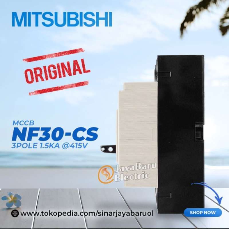 Promo MCCB NFB Mitsubishi NF30-CS NF30CS 3P 5A 10A 15A 20A 30A Diskon ...