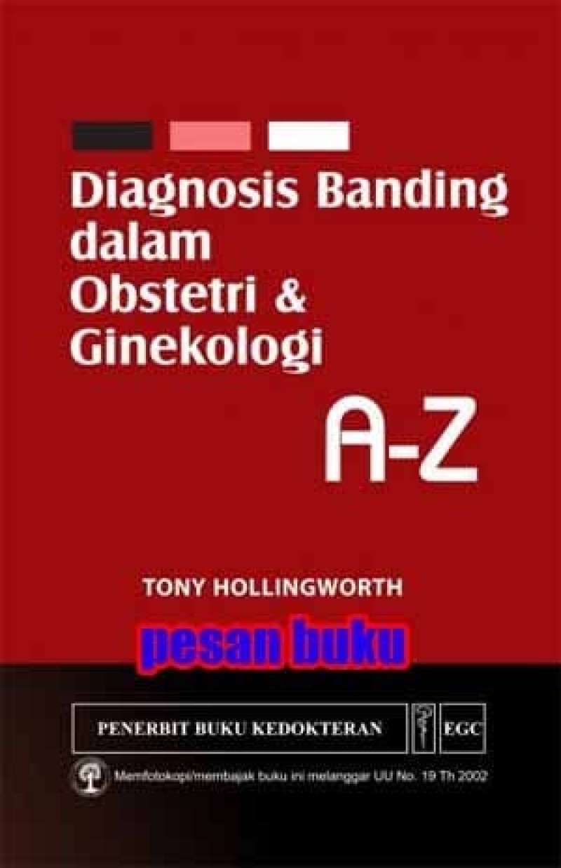 Promo Buku Diagnosis Banding Dalam Obstetri Dan Ginekologi A-Z Diskon 23% di Seller Emerald ...