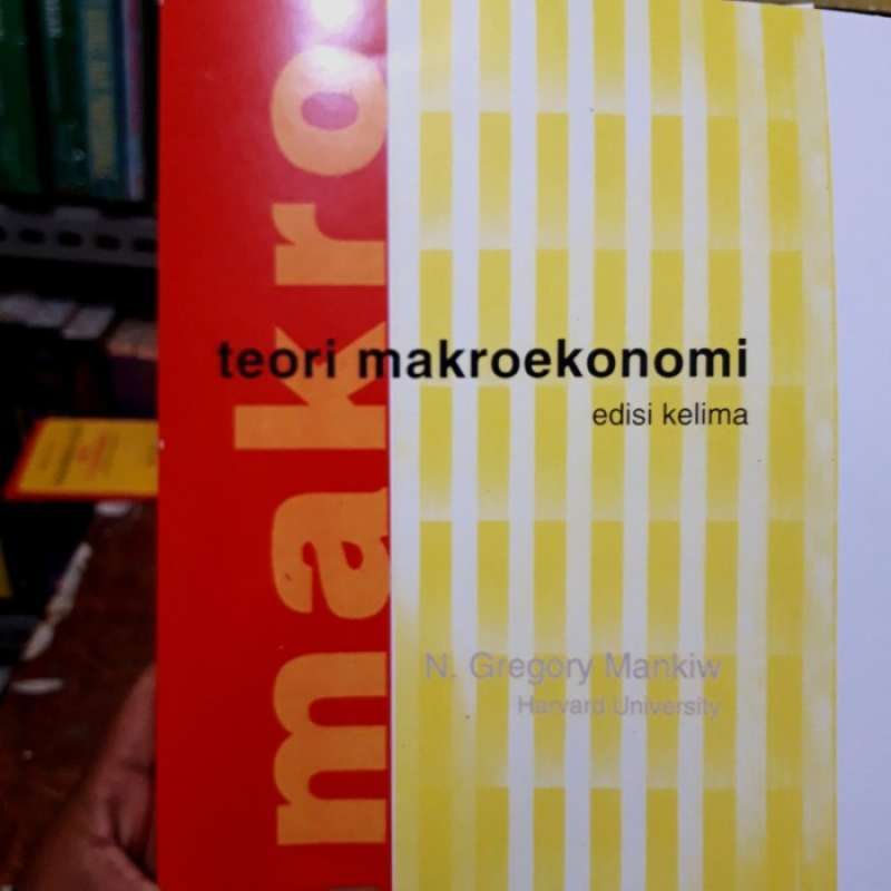 Promo Teori Makroekonomi N Gregory Mankiw. Edisi 5 Diskon 23% di Seller ...